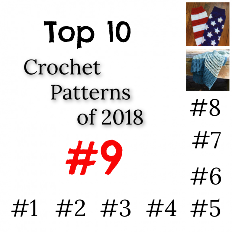 TOP 10 PATTERNS OF 2018 – #9 - Ambassador Crochet