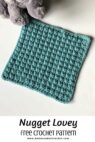Nugget Lovey Crochet Pattern {Free} - Ambassador Crochet