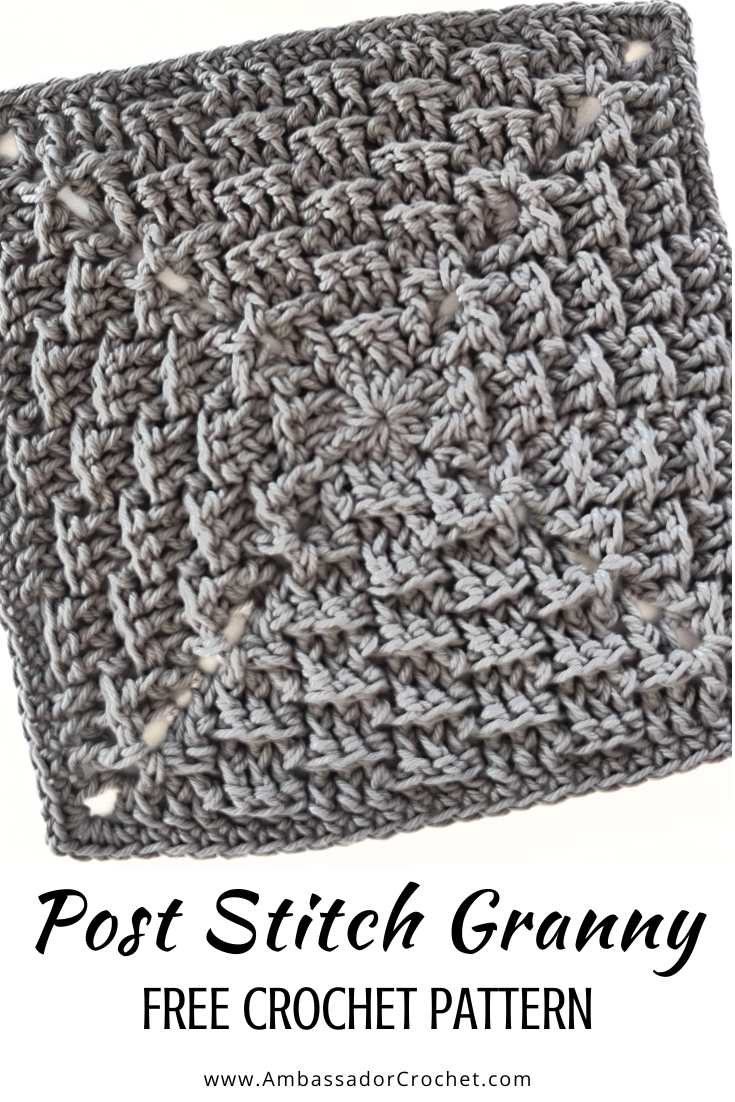 Post Stitch Textured Granny Square - Free Blanket Square Crochet ...